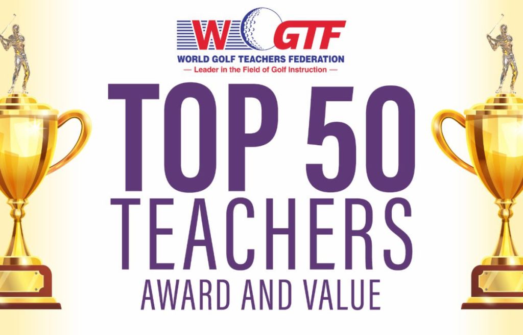 EDITORIAL - WGTF TOP 50: AWARD AND VALUE - United States Golf Teachers ...