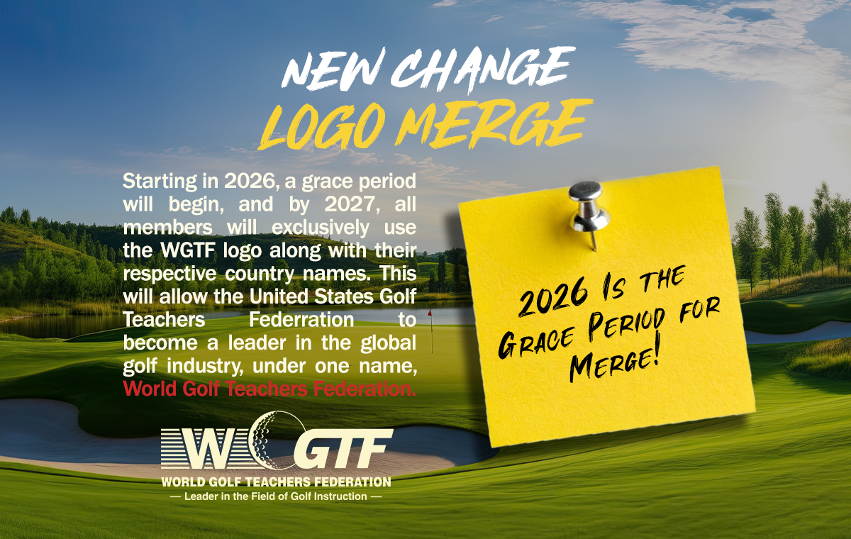 ONE-YEAR GRACE PERIOD FOR USGTF LOGO ANNOUNCED - United States Golf ...